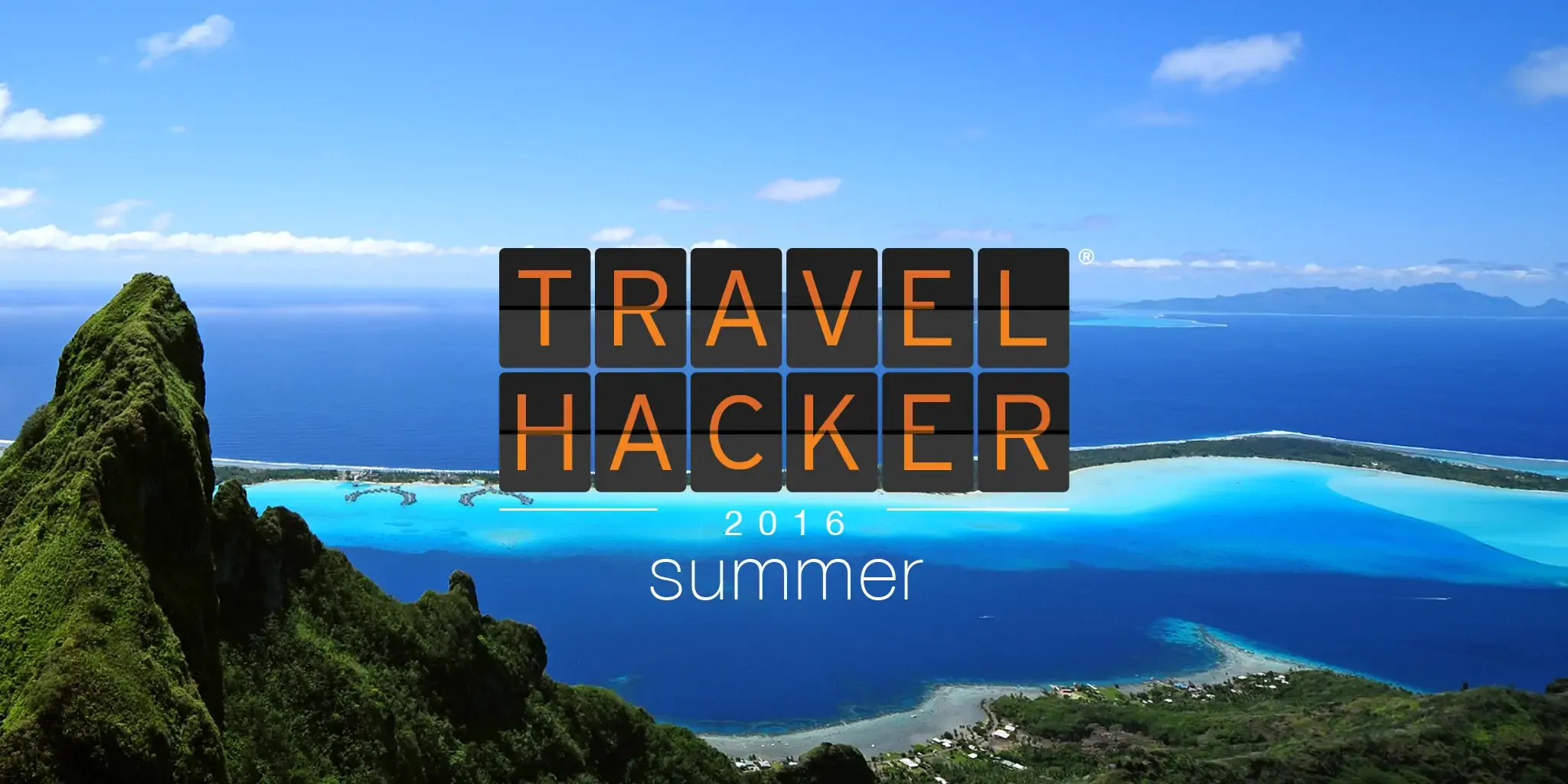 Start Planning Your Best Summer Vacation - Travel Hacker Blog